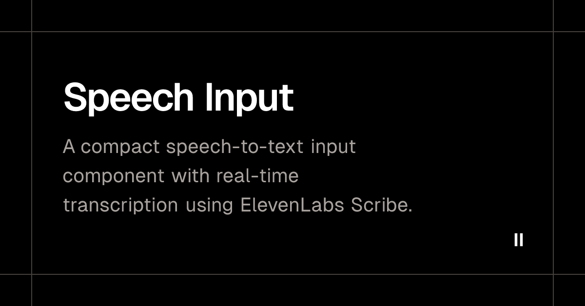 Speech Input | ElevenLabs UI